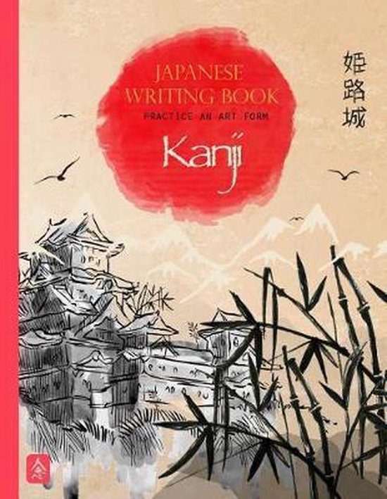 Japanese Writing Book Practice An Art Form Kanji, Zen Paper Press ...