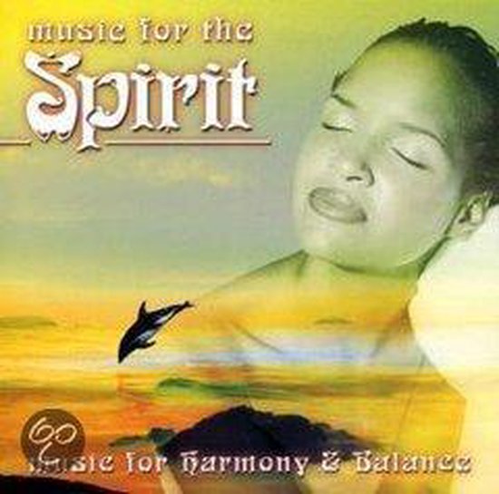 Music of the Spirit, various artists | CD (album) | Muziek | bol.com