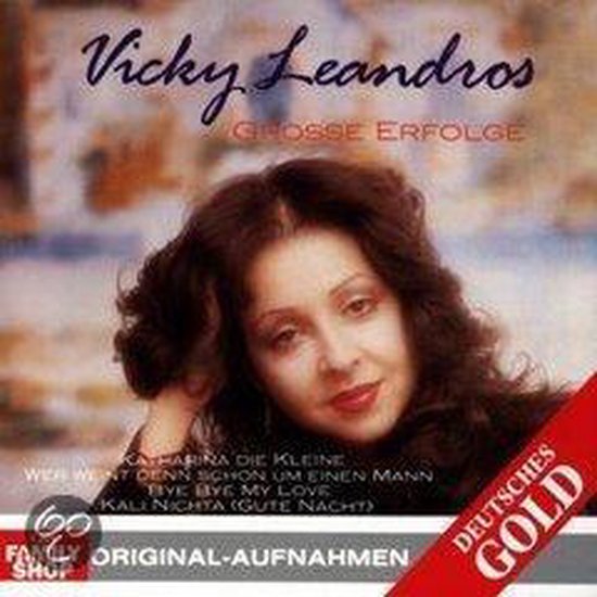 Die Grossten Erfolge, Vicky Leandros | CD (album) | Muziek | bol