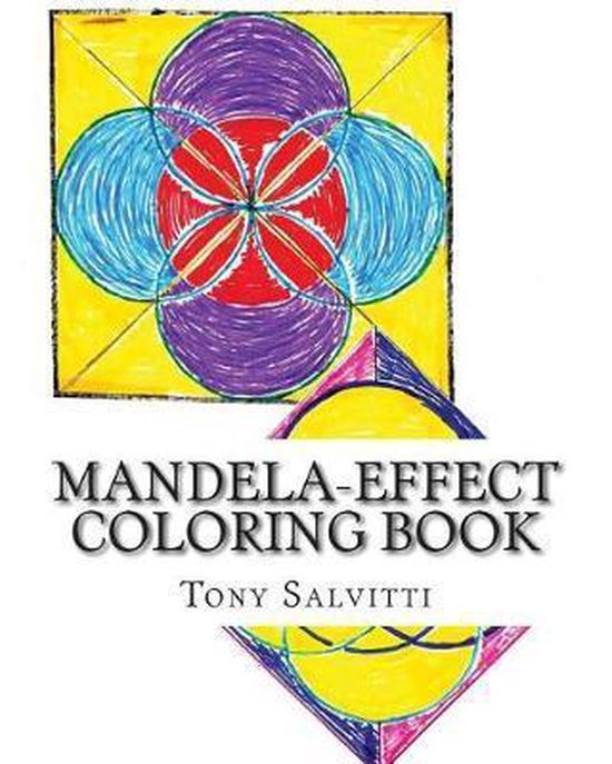 Mandela-effect Coloring book, Tony Salvitti | 9781515233688 | Boeken ...