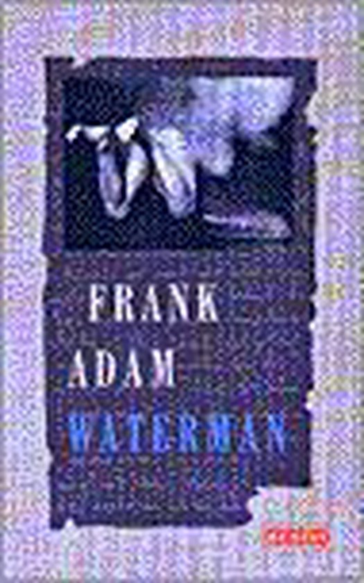 Waterman, Frank Adam | 9789052261553 | Boeken | bol.com