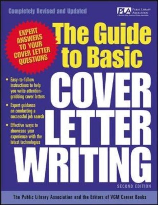 The Guide to Basic Cover Letter Writing, Public Library Association ...