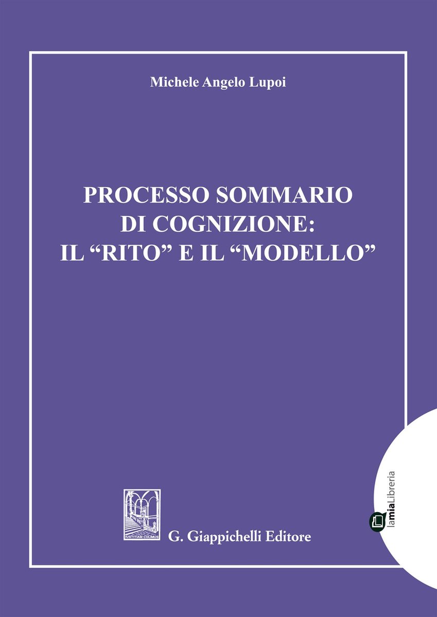 Processo sommario di cognizione: Il 'rito' e il 'modello' (ebook ...