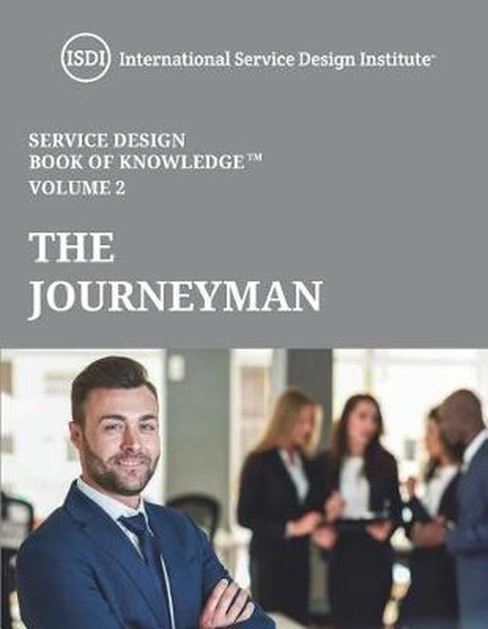 Service Design Book of Knowledge-The Journeyman - Service Design Book ...