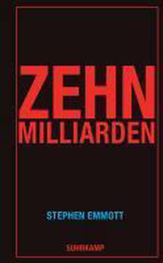 Zehn Milliarden Stephen Emmott 9783518423851 Boeken Bol zehn-milliarden-stephen-emmott-9783518423851-boeken-bol