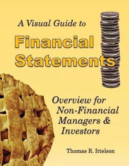 A Visual Guide to Financial Statements | 9780997108972 | Thomas R ...