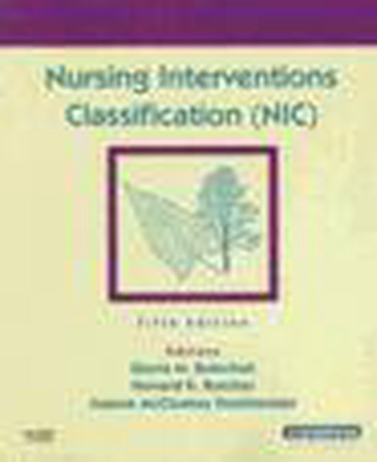 Nursing Interventions Classification (Nic) | 9780323053402 | Joanne M ...