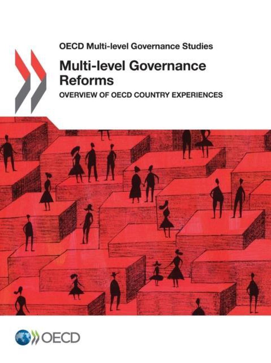 OECD multi-level governance studies- Multi-level governance reforms ...