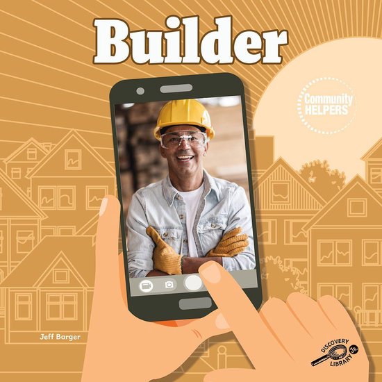 Community Helpers - Builder (ebook), Jeff Barger | 9781731616340 ...