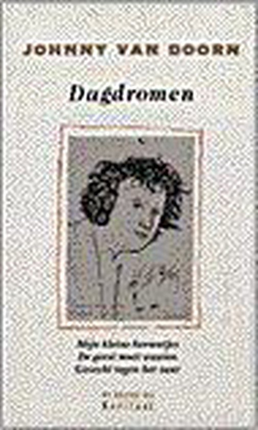 Dagdromen, Johnny van Doorn | 9789023434696 | Boeken | bol