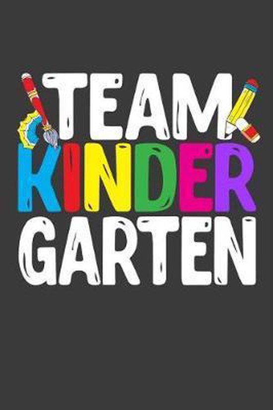 Team Kindergarten, Ben Grabowski | 9781074142353 | Boeken | bol.com