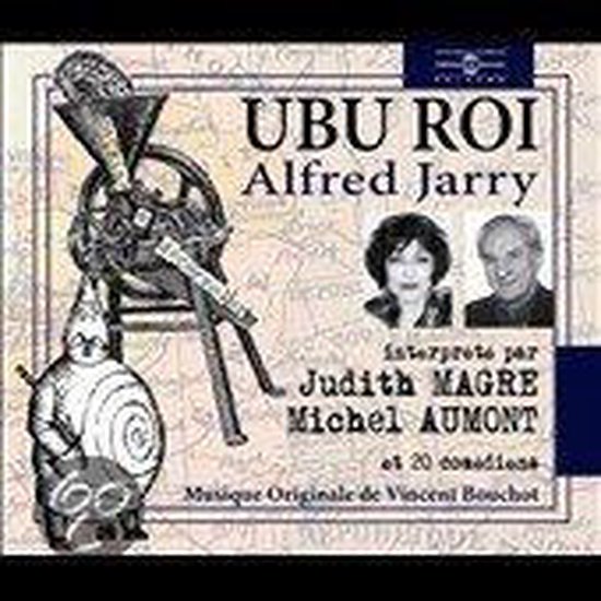 Magre Judith/ Aumont Michel Ubu Roi / Alfred Jarry 2-Cd, Judith Magre | CD (album) |... | bol.com