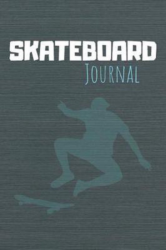 Skateboard Notebooks- Skateboard Journal, Awesome Press | 9781071241523 ...