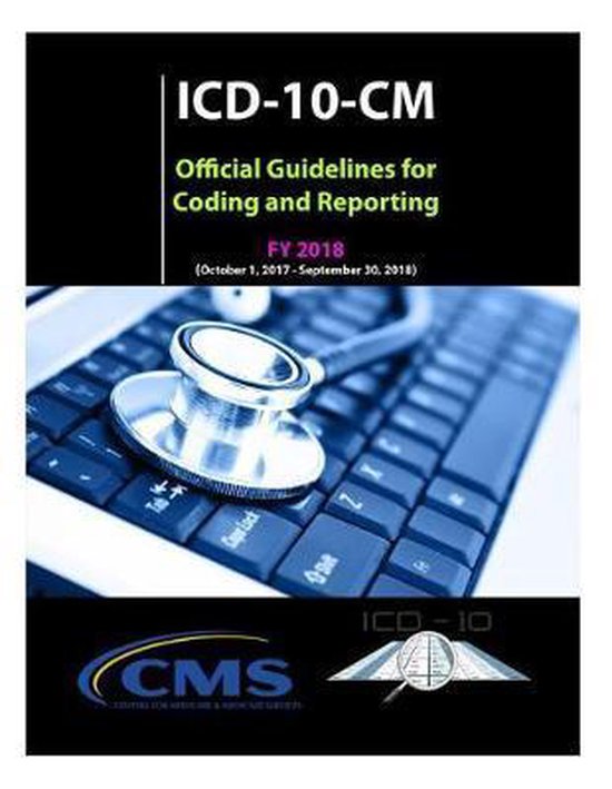 Icd 10 Cm Official Guidelines For Coding And Reporting Fy 2018 National Center For