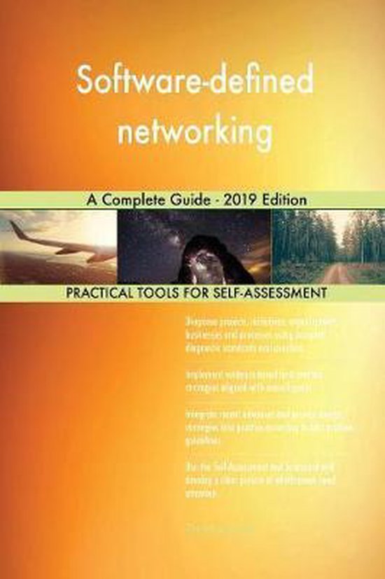 Software-defined networking A Complete Guide - 2019 Edition | 9780655546207 | Gerardus... | bol