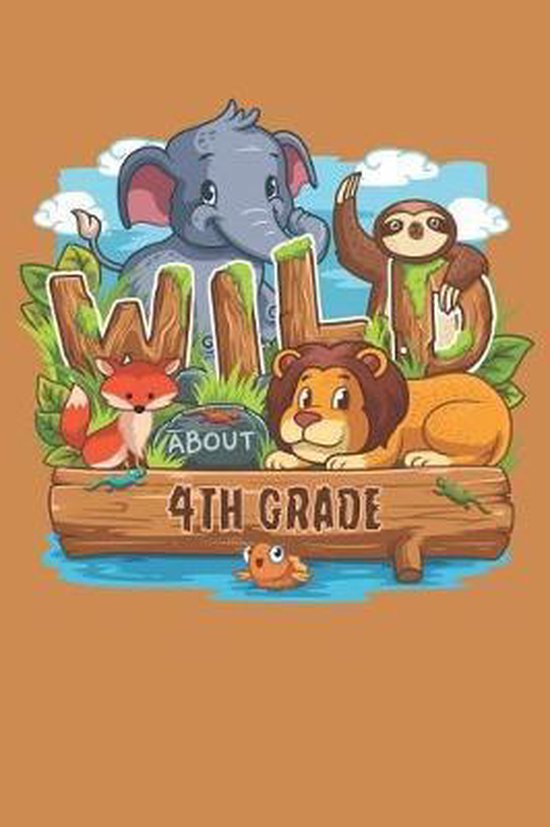 Wild About 4th Grade, Bridgewater Wild Academic Planners Co ...