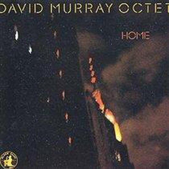 Home, David Murray Octet | CD (album) | Muziek | bol