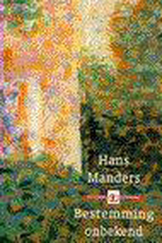 Bestemming onbekend, Hans Manders | 9789021615714 | Boeken | bol.