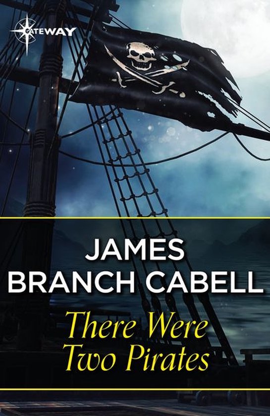 There Were Two Pirates (ebook), James Branch Cabell | 9781473219342 ...
