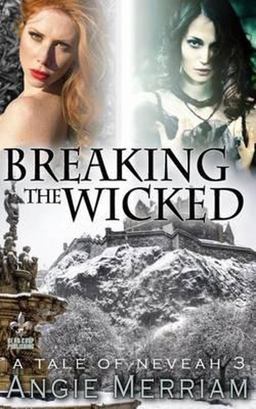 Breaking the Wicked | 9781505680980 | Angie Merriam | Boeken | bol.com