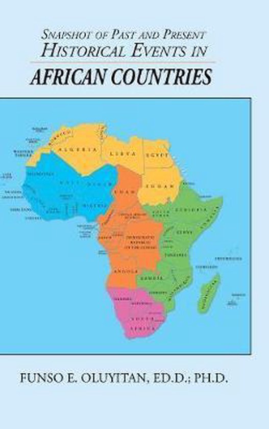Snapshot of Past and Present Historical Events in African Countries ...