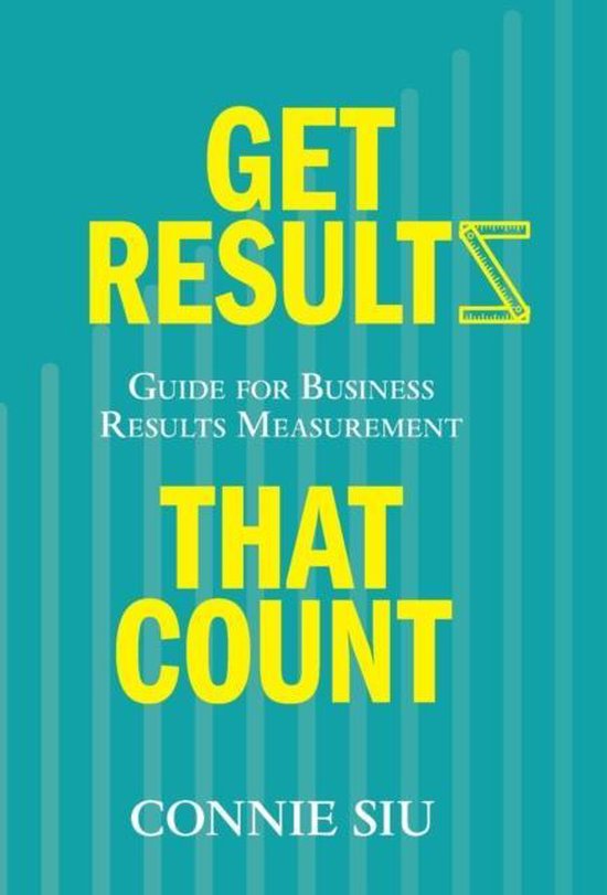 Get Results that Count | 9781460281215 | Connie Siu | Boeken | bol