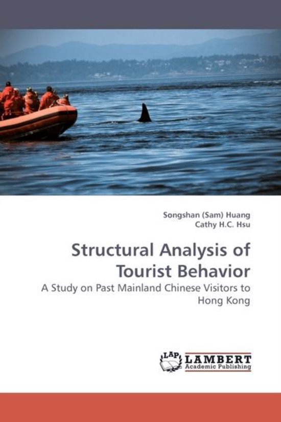 Structural Analysis of Tourist Behavior | 9783838308081 | Songshan (Sam) Huang | Boeken | bol