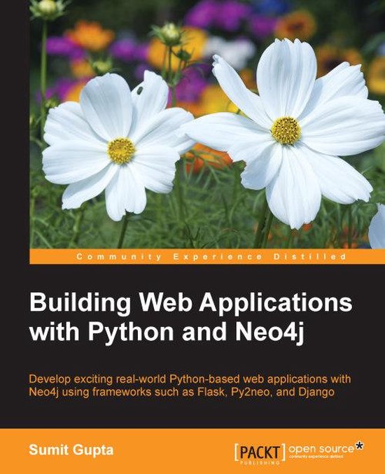 Building Web Applications with Python and Neo4j (ebook), Sumit Gupta | 9781783983995 |... | bol.com