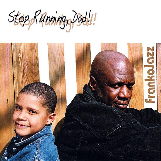 Stop Running Dad | CD (album) | Muziek | bol.com