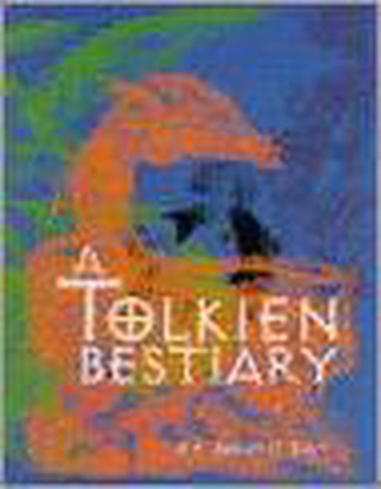 A Tolkien Bestiary, David Day | 9781851529926 | Boeken | bol.com