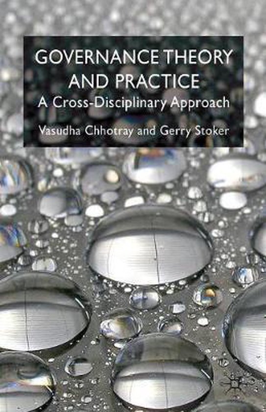 Governance Theory and Practice | 9780230250390 | V. Chhotray | Boeken ...