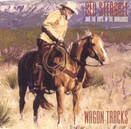 Wagon Tracks, Red Steagall | CD (album) | Muziek | bol