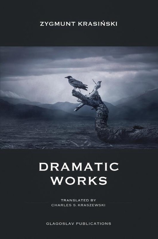 Dramatic Works, Zygmunt Krasinski | 9781912894079 | Boeken | bol.com
