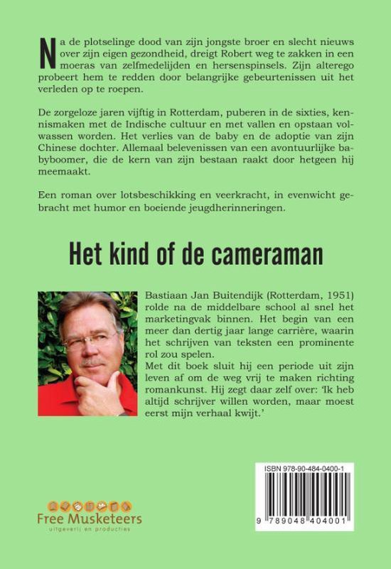 Het Kind Of De Cameraman, Bastiaan Jan Buitendijk | 9789048404001 ...