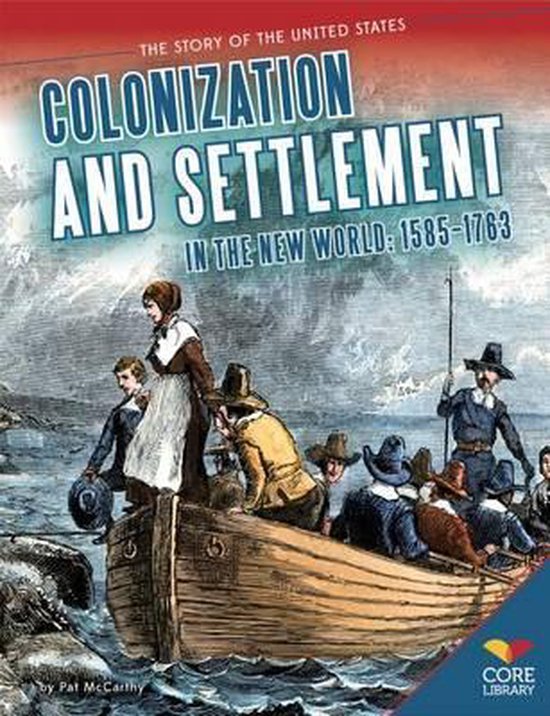 Colonization and Settlement in the New World | 9781624031724 | Pat ...