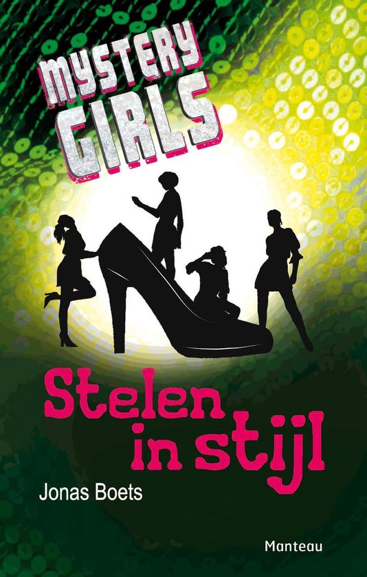 Mystery girls / 2 Stelen in stijl (ebook), Jonas Boets | 9789460413612 ...