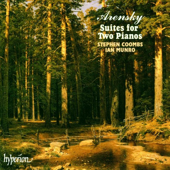 Arensky: Suites for Two Pianos / Stephen Coombs, Ian Munro, Ian Munro ...