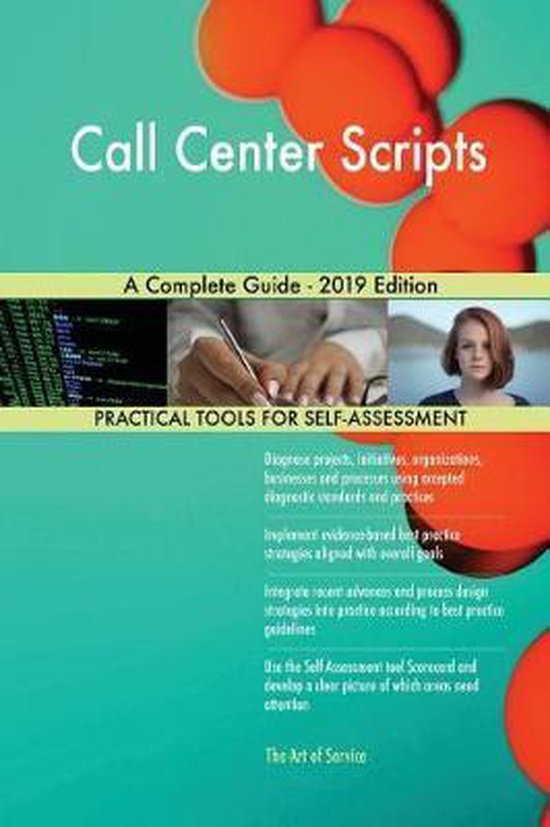 Call Center Scripts A Complete Guide - 2019 Edition | 9780655802372 ...