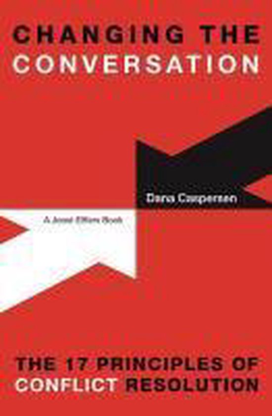 Changing the Conversation | 9781781254691 | Dana Caspersen | Boeken ...