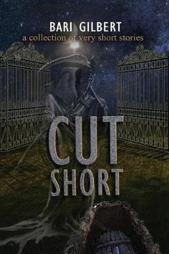 Cut Short, Bari Gilbert | 9781479108619 | Boeken | bol.com