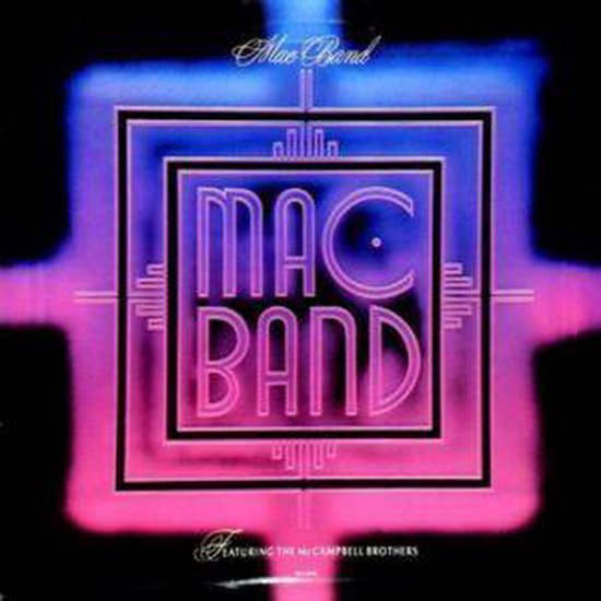 Mac Band - Featuring The Mccampbell Brothers, Mac Band | CD (album ...