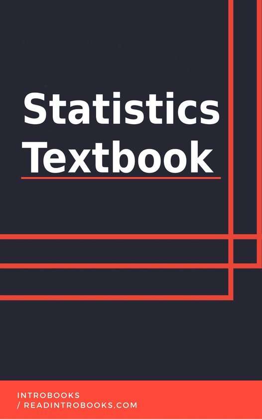 Statistics Textbook (ebook), Introbooks | 9780463583159 | Boeken | bol.com