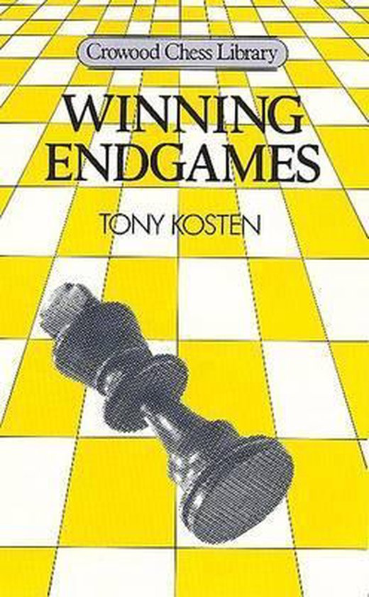 Winning Endgames, Tony Kosten | 9780946284696 | Boeken | bol