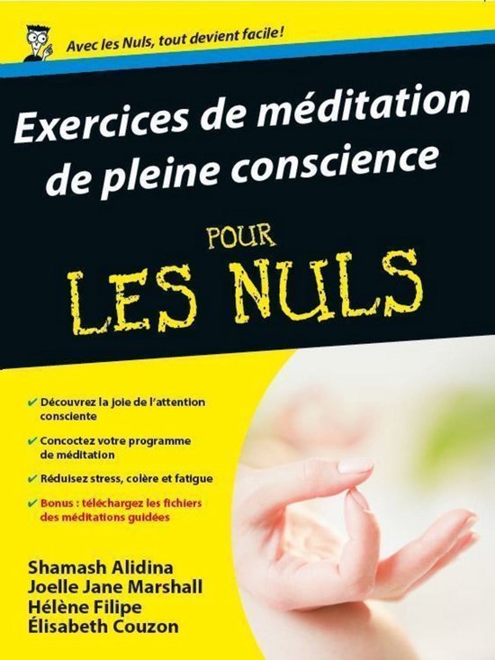 Exercices de méditation de pleine conscience Pour les Nuls (ebook ...