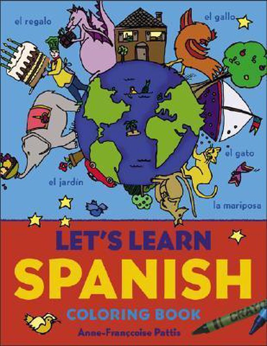 Let's Learn Spanish Coloring Book, Anne-Francoise Pattis ...
