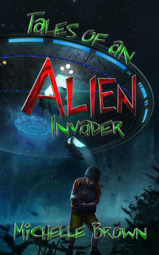 Tales Of An Alien Invader (ebook), Julie L Casey | 9781625175694 ...