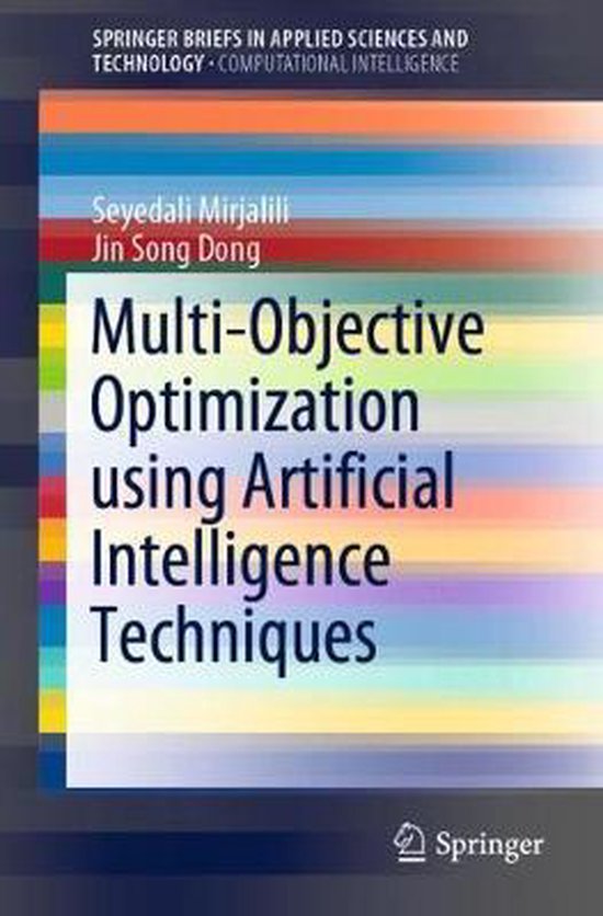 Multi-Objective Optimization Using Artificial Intelligence Techniques ...