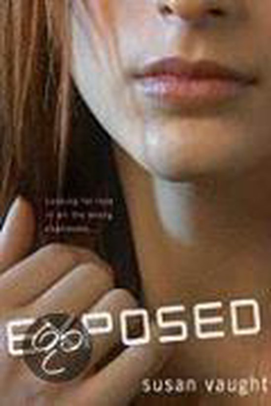 Exposed | 9781599901619 | Susan Vaught | Boeken | bol