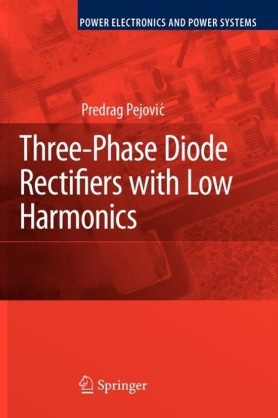 Three-Phase Diode Rectifiers with Low Harmonics | 9781441939845 ...