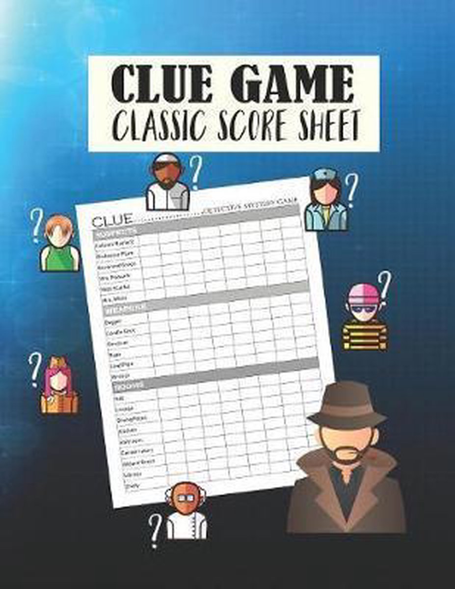 Game Score Sheet- Clue Game Classic Score Sheet, Monica Reynolds ...